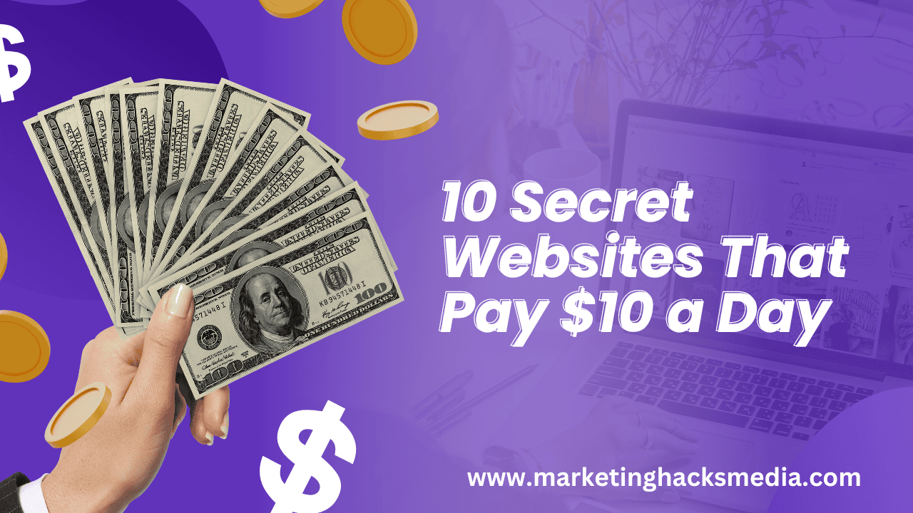10 Secret Websites That Pay $10 a Day - MoneyTips